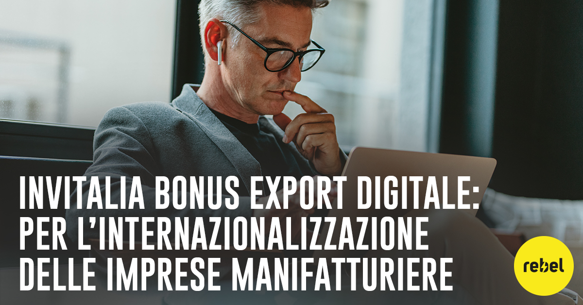 Bonus Export Digitale 2024 per le imprese manifatturiere