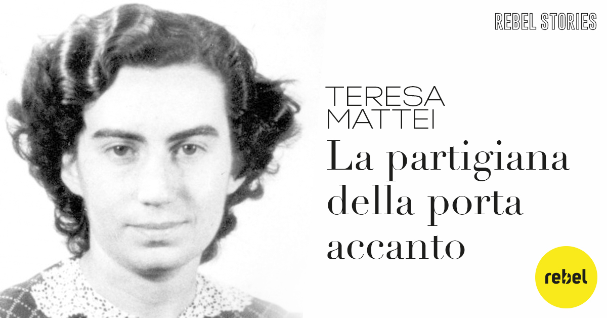 Teresa Mattei, la partigiana della porta accanto